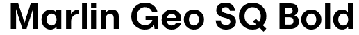 Marlin Geo SQ Bold: Free Font Download | MaisFontes