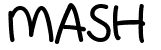 Mash Font: Free Download | MaisFontes
