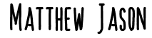 Matthew Jason: Baixar Fonte Grátis | MaisFontes