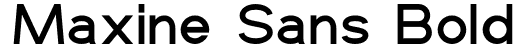 Maxine Sans Bold Font: Free Download | MaisFontes