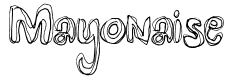 Mayonaise: Free Font Download | MaisFontes