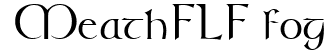 MeathFLF fog: Free Font Download | MaisFontes