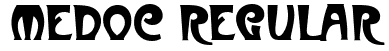 Medoc Regular: Free Font Download | MaisFontes