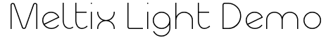 Meltix Light Demo: Baixar Fonte Grátis | MaisFontes