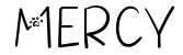 Mercy: Free Font Download | MaisFontes