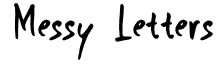 Messy Letters: Free Font Download | MaisFontes