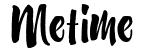 Metime: Free Font Download | MaisFontes