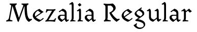 Mezalia Regular Font: Free Download | MaisFontes