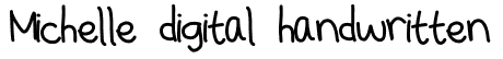 Michelle digital handwritten: Free Font Download | MaisFontes