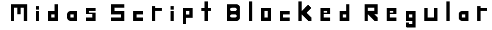 Midas Script Blocked Regular: Free Font Download | MaisFontes