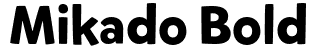 Mikado Bold Font: Free Download | MaisFontes