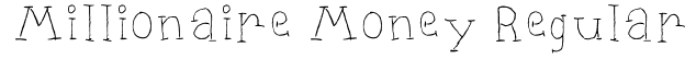 Millionaire Money Regular: Free Font Download | MaisFontes
