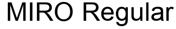MIRO Regular Font: Free Download | MaisFontes