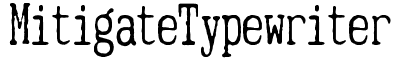MitigateTypewriter: Free Font Download | MaisFontes