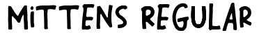 Mittens Regular: Free Font Download | MaisFontes