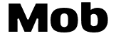 Mob: Free Font Download | MaisFontes