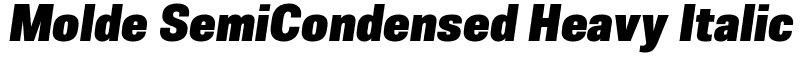 Molde SemiCondensed Heavy Italic: Baixar Fonte Grátis | MaisFontes