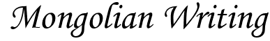 Mongolian Writing: Download Free Font | MaisFontes