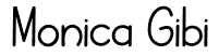 Monica Gibi: Free Font Download | MaisFontes