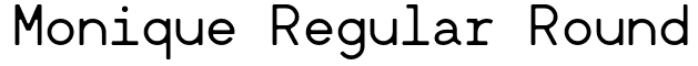 Monique Regular Round: Free Font Download | MaisFontes