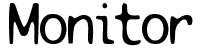 Monitor Font: Free Download | MaisFontes