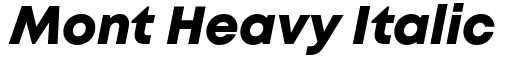 Mont Heavy Italic Font: Free Download | MaisFontes