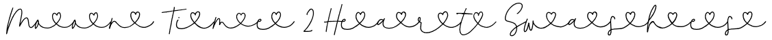 Moon Time 2 Heart Swashes Font: Free Download | MaisFontes