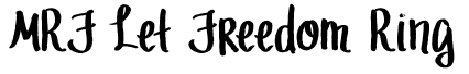 MRF Let Freedom Ring: Free Font Download | MaisFontes