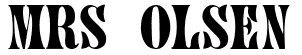 Mrs Olsen: Free Font Download | MaisFontes