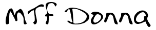 MTF Donna Font: Free Download | MaisFontes