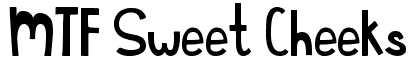 MTF Sweet Cheeks: Free Font Download | MaisFontes