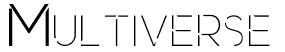 Multiverse: Free Font Download | MaisFontes