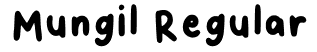 Mungil Regular Font: Free Download | MaisFontes