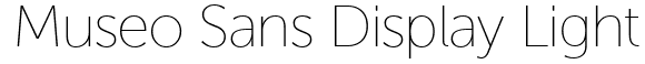 Museo Sans Display Light Font: Free Download | MaisFontes