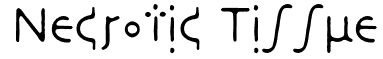 Necrotic Tissue Font: Free Download | MaisFontes