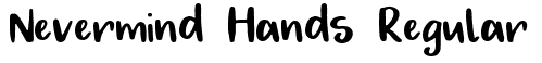 Nevermind Regular: Baixar Fonte Grátis | MaisFontes