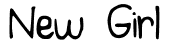 New Girl Font: Free Download | MaisFontes