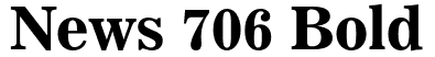 News 706 BT Bold Font: Free Download | MaisFontes