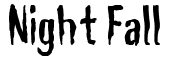 Night Fall Font: Free Download | MaisFontes