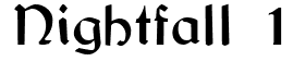 Nightfall 1 Font: Free Download | MaisFontes