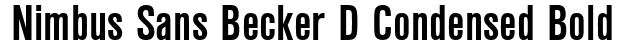Nimbus Sans Becker D Condensed Bold Font: Free Download | MaisFontes