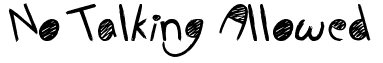 No Talking Allowed: Free Font Download | MaisFontes