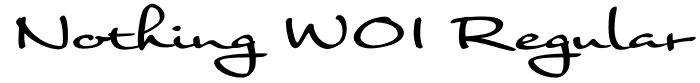 Nothing W01 Regular: Free Font Download | MaisFontes