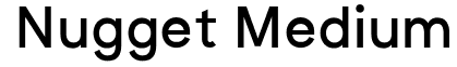 Nugget Medium Font: Free Download | MaisFontes