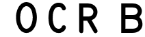OCR B 10 Pitch BT Font: Free Download | MaisFontes