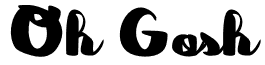 Oh Gosh: Descargar Fuente Gratis | MaisFontes