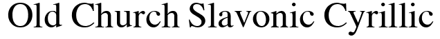 Old Church Slavonic Cyrillic: Free Font Download | MaisFontes