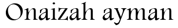 Onaizah ayman: Free Font Download | MaisFontes