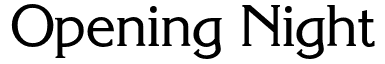 Opening Night: Free Font Download | MaisFontes