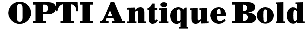 OPTI Antique Bold: Free Font Download | MaisFontes